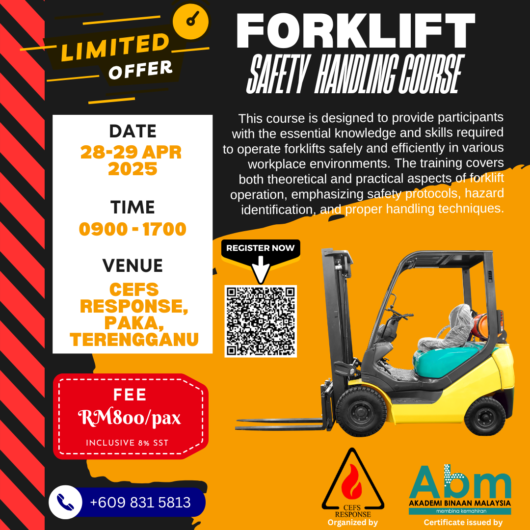 FORKLIFT SAFETY HANDLING – CEFS Response Fire Training Ground